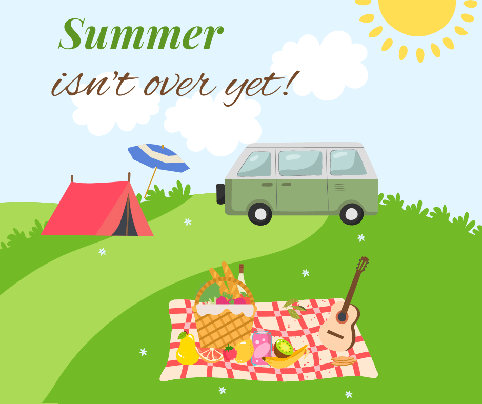 Summer Isn't Over Yet!